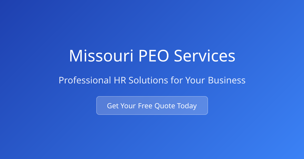 Missouri PEO Services | Free HR Consultation